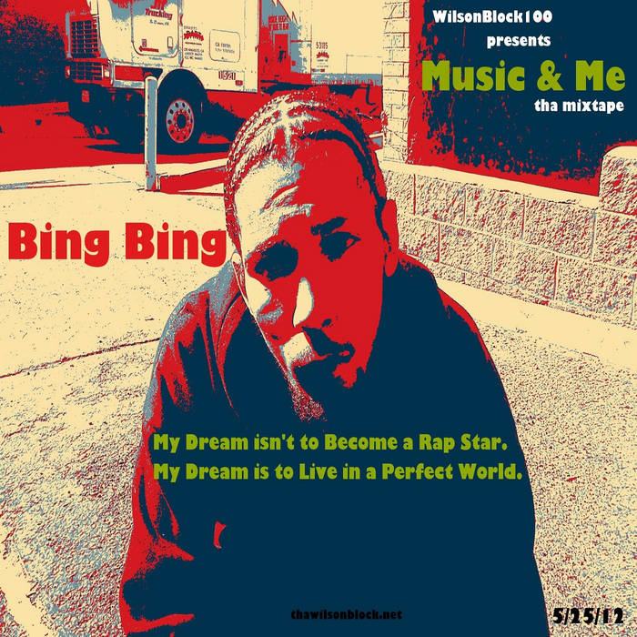 Music & Me mixtape | Bing Bing
