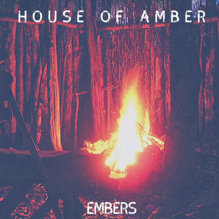 Embers | House of Amber
