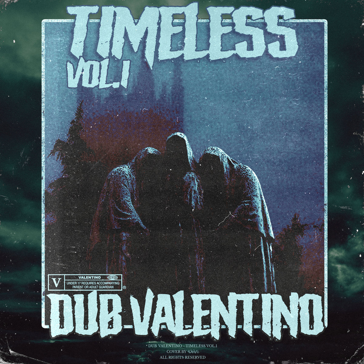 TIMELESS VOL 1 | DUB VALENTINO