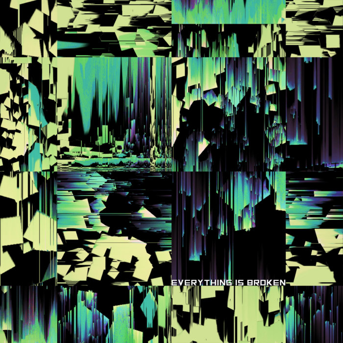 everything is broken | DJ Phazer | Phazerville