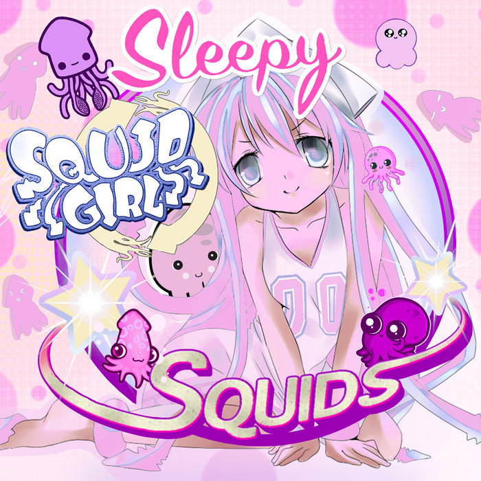 Squid Girl | Sleepy Squids | DG Music