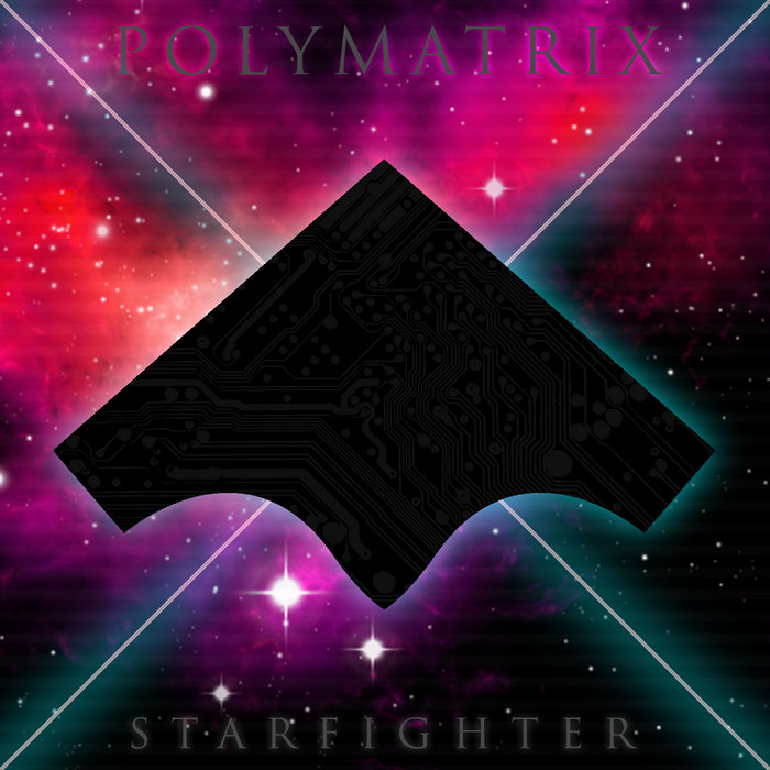 Starfighter EP | Polymatrix