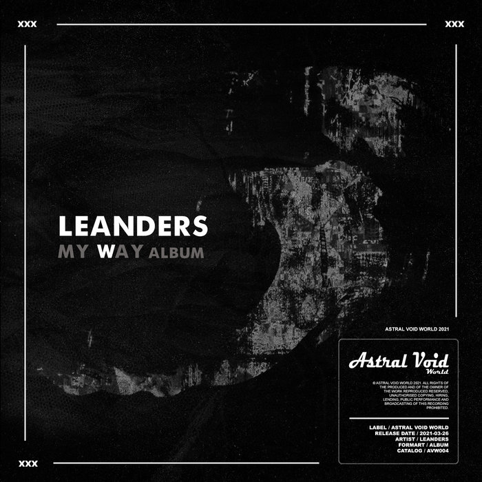 My Way Album | LEANDERS | Astral Void Music Group