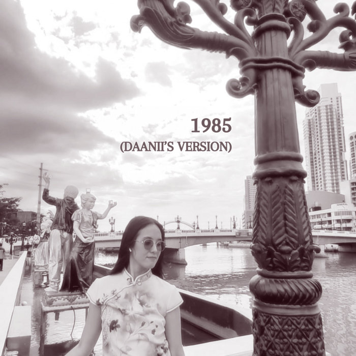 1985 (Daanii's Version) | Daanii Himawari