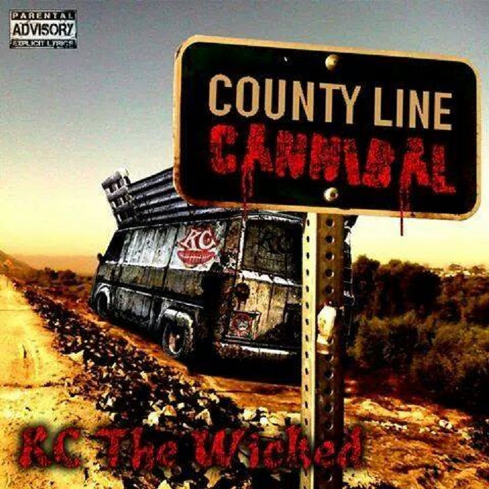 County Line Cannibal | KC THE WICKED