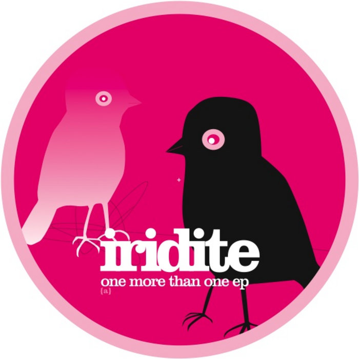 Iridite Productions - One More Than One (IR-002) | Iridite Productions