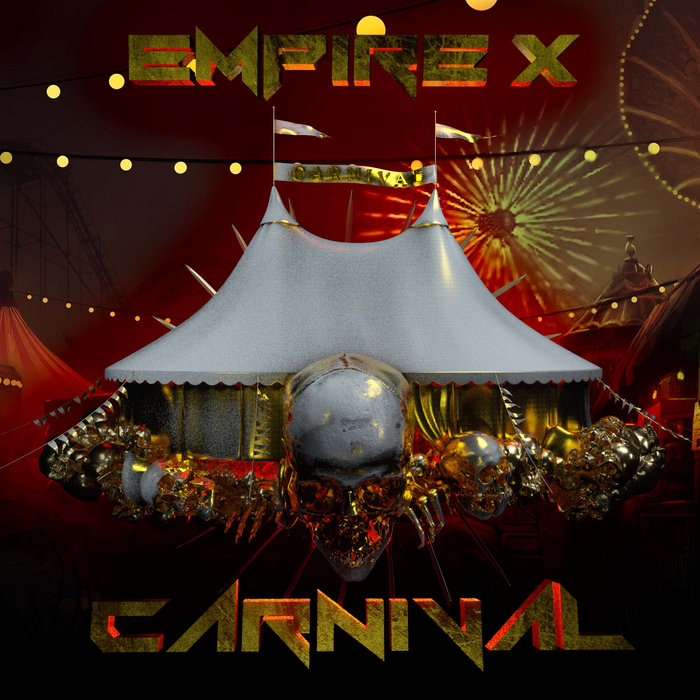 FORCE107 - Empire-X - Carnival EP | Straylight Music Group