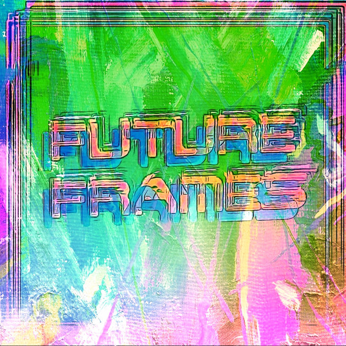 Future Frames | Natures Autonomus