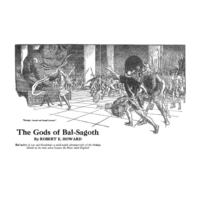 The Gods of Bal-Sagoth by Robert E. Howard | The Eldritch Archives