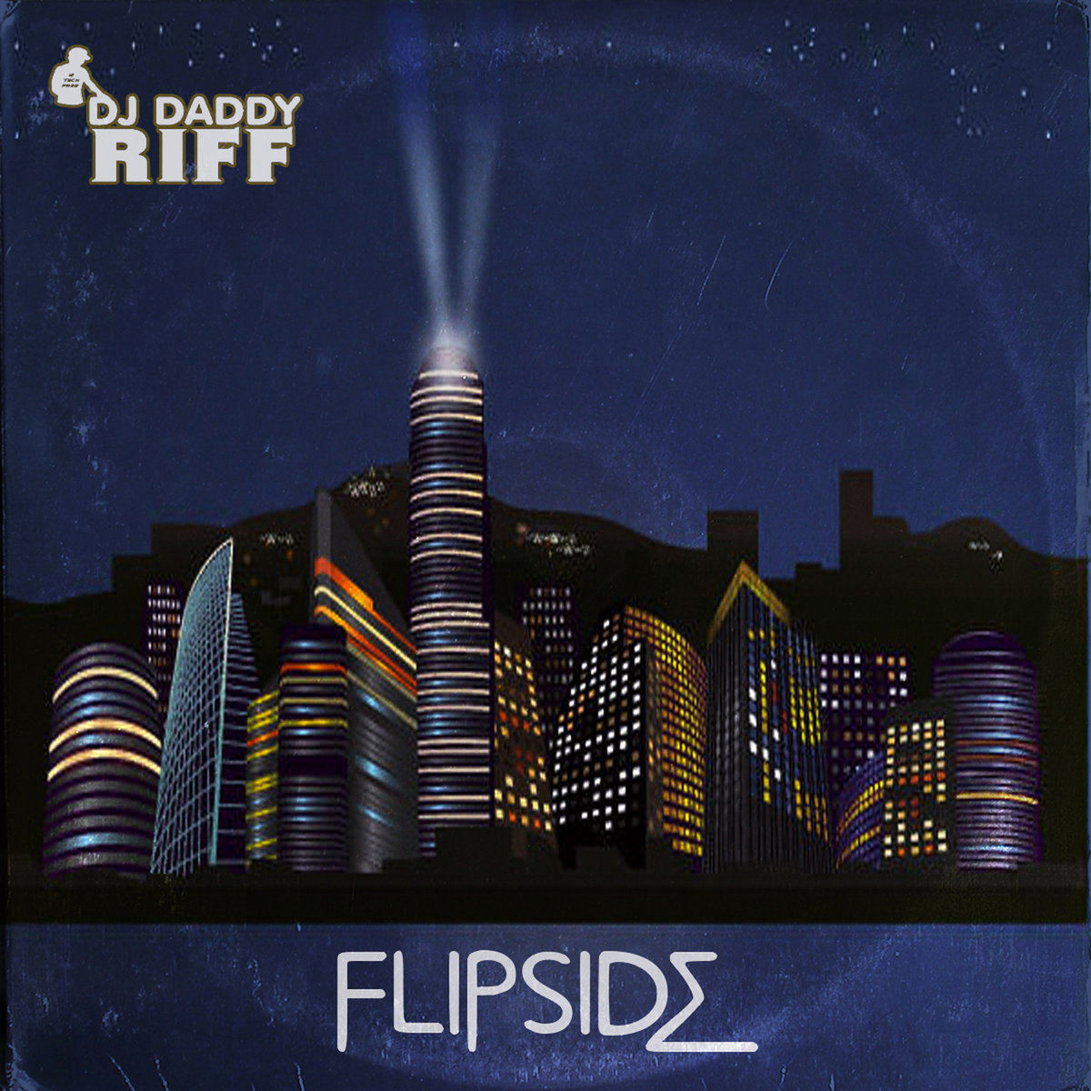FLIPSIDE | DJ Daddy Riff
