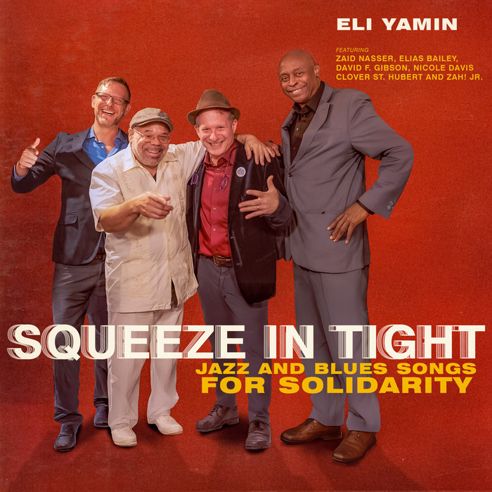 Squeeze In Tight | Eli Yamin