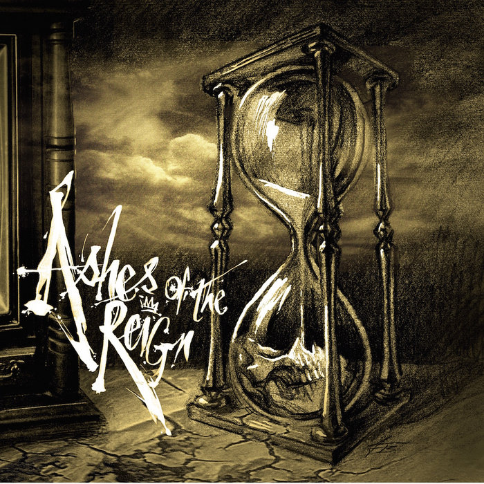 Ashes of the Reign | Ashes of the Reign