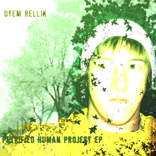 Petrified Human Project EP | otem rellik