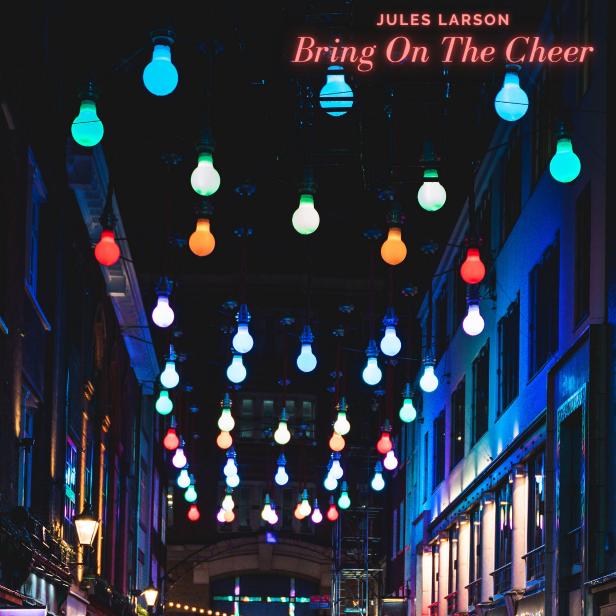 Bring On The Cheer | Jules Larson