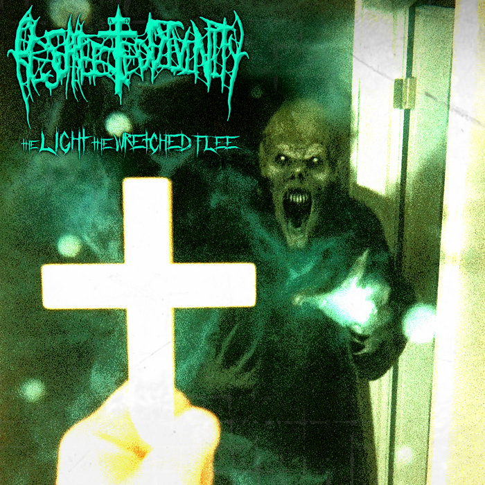 The Light The Wretched Flee | Resurrected Divinity