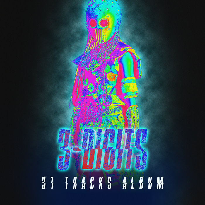 31 Tracks Album | 3-DIGITS | PSSNGЯ