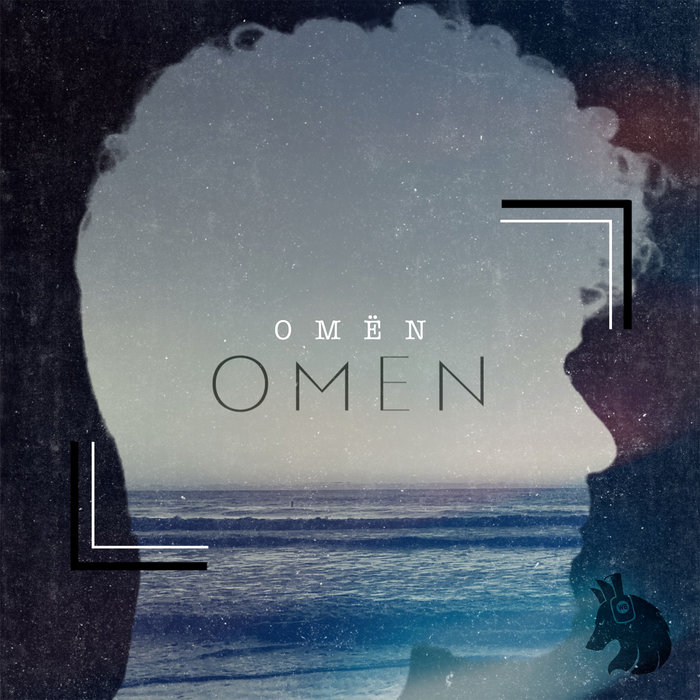 Omen [EP] | Omën | Wolf Beats