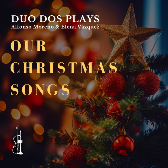 OUR CHRISTMAS SONGS | Dúo Dos