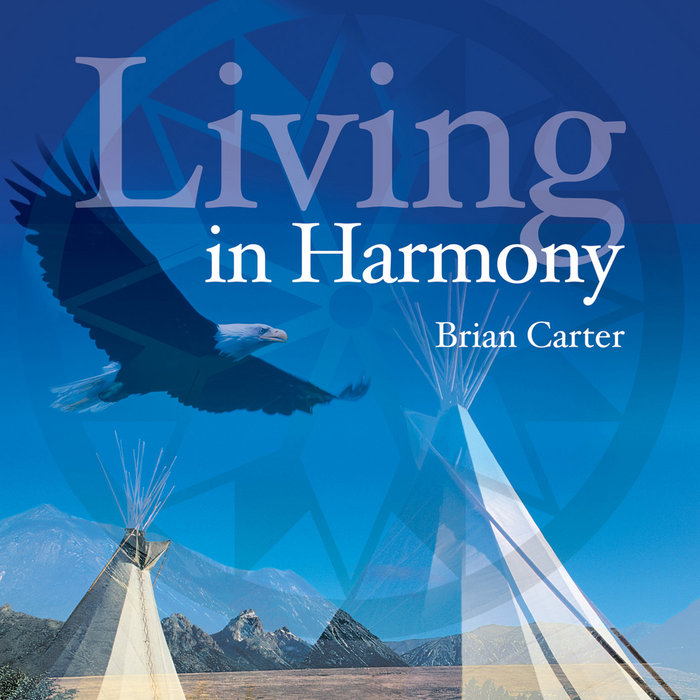 Living in Harmony | Brian Carter | New World Music Ltd
