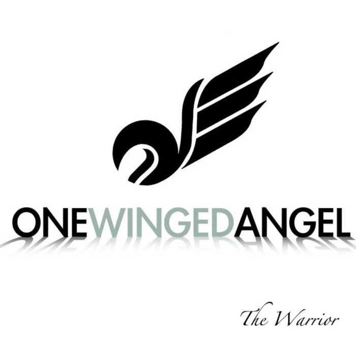 The Warrior | 「ONE WINGED ANGEL」 | ONE WINGED ANGEL