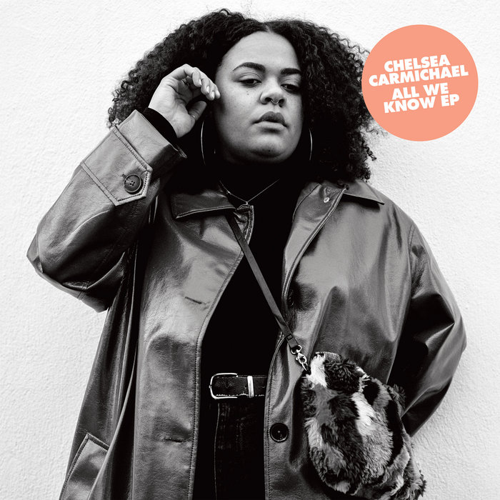 All We Know EP | Chelsea Carmichael