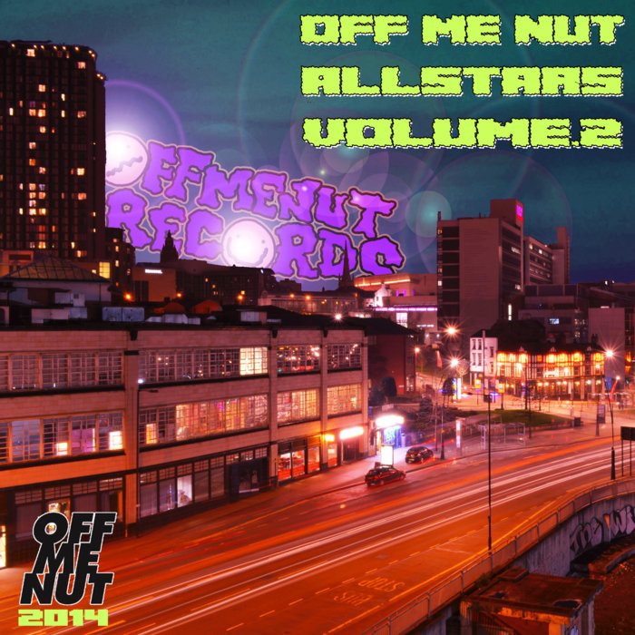 Off Me Nut Allstars Vol.2 | Various Artists | Off Me Nut