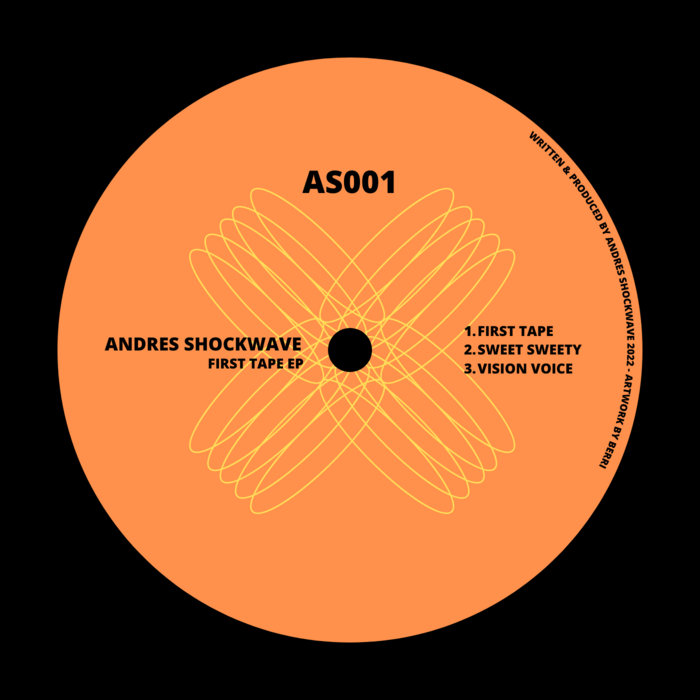 First Tape EP | Andres Shockwave