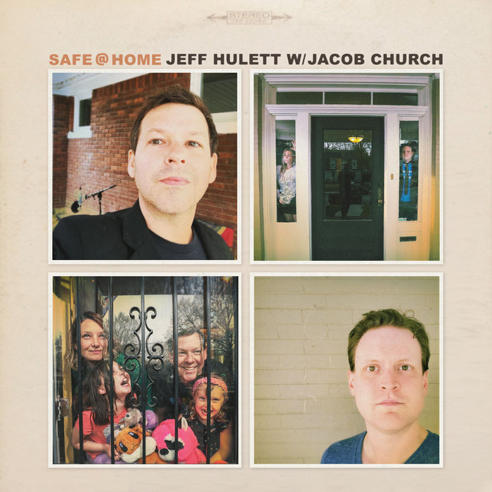 Safe @ Home | Jeff Hulett w/ Jacob Church