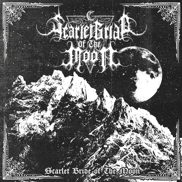 Scarlet Bride of The Moon (Demo) | Scarlet Bride of The Moon