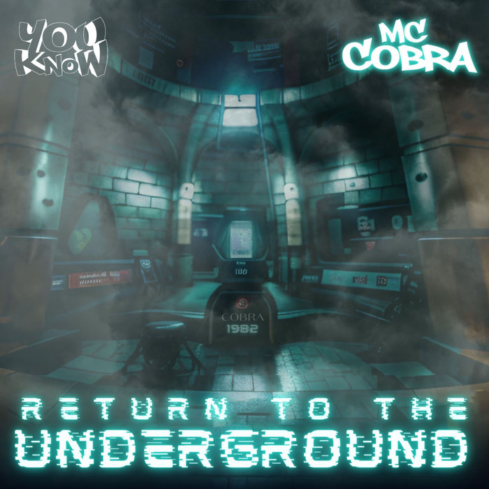 Return To The Underground | MC Cobra | Phonetix