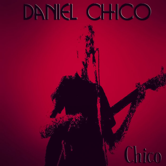 Chico | Daniel Chico