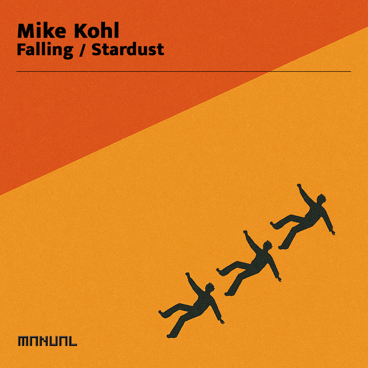 Falling / Stardust | Mike Kohl | Manual Music