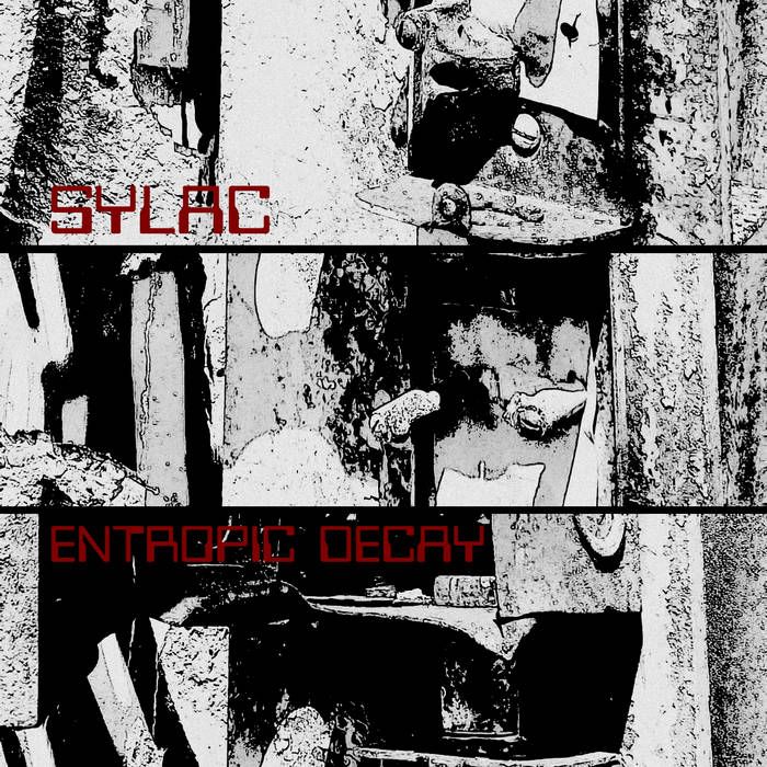 Entropic Decay | sylac