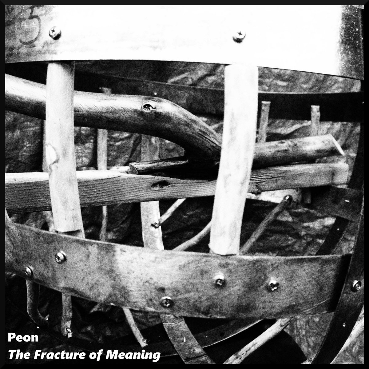 The Fracture of Meaning | Peon