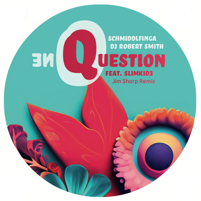One Question (Jim Sharp Remix) | Jim Sharp
