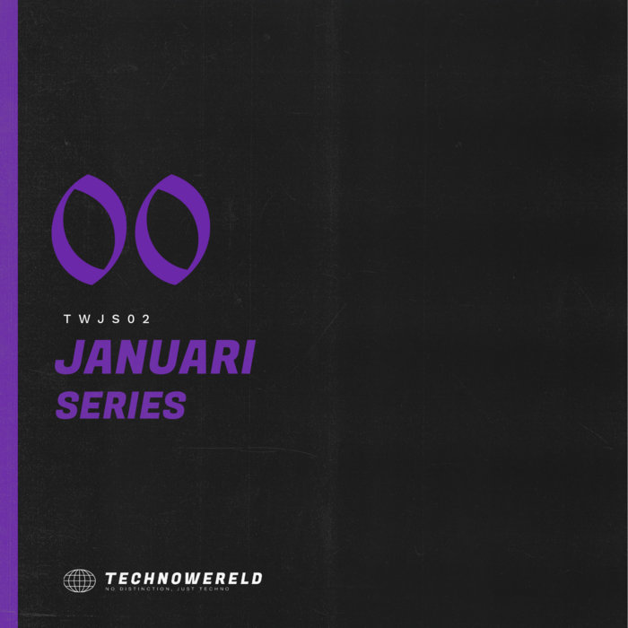January Series | Techno Wereld Records