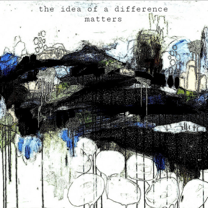 The Idea of a difference matters | Various Artist | AVOKILL
