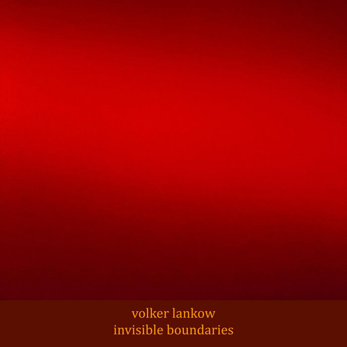 Invisible Boundaries | Volker Lankow