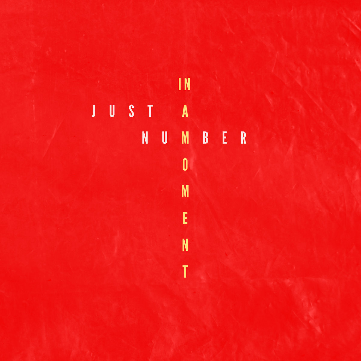 In A Moment | Just A Number