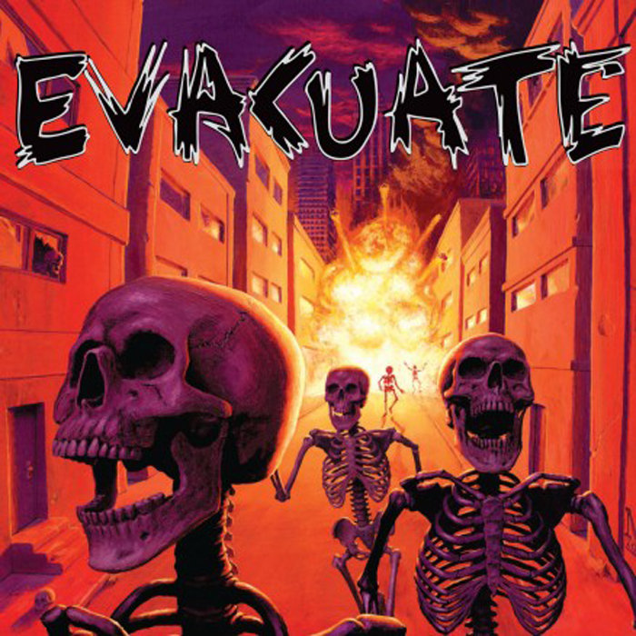 Evacuate | Evacuate | Evacuate Records