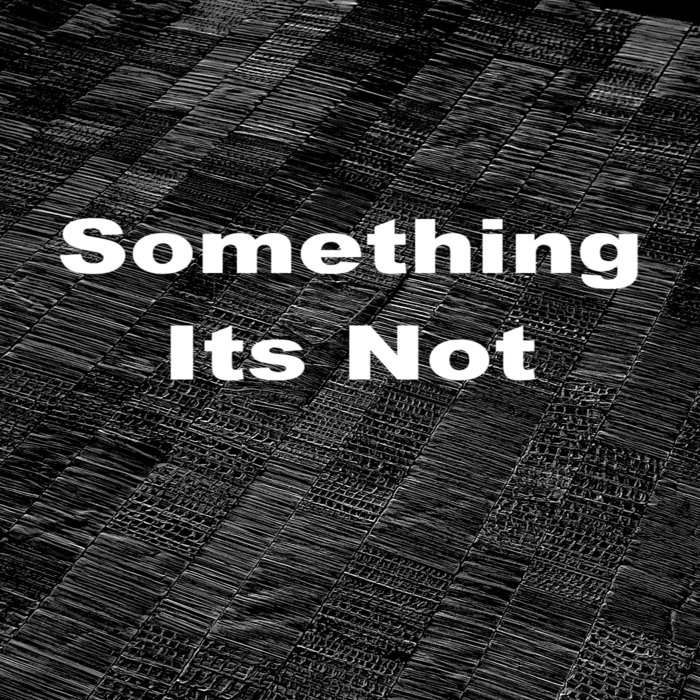 Something Its Not | Oddity in Moments