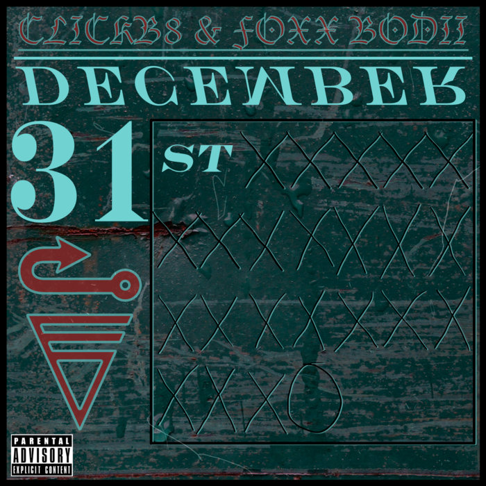 December 31st | Clickb8 & Foxx Bodii