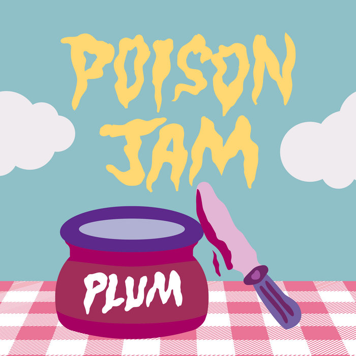 Plum | Poison Jam