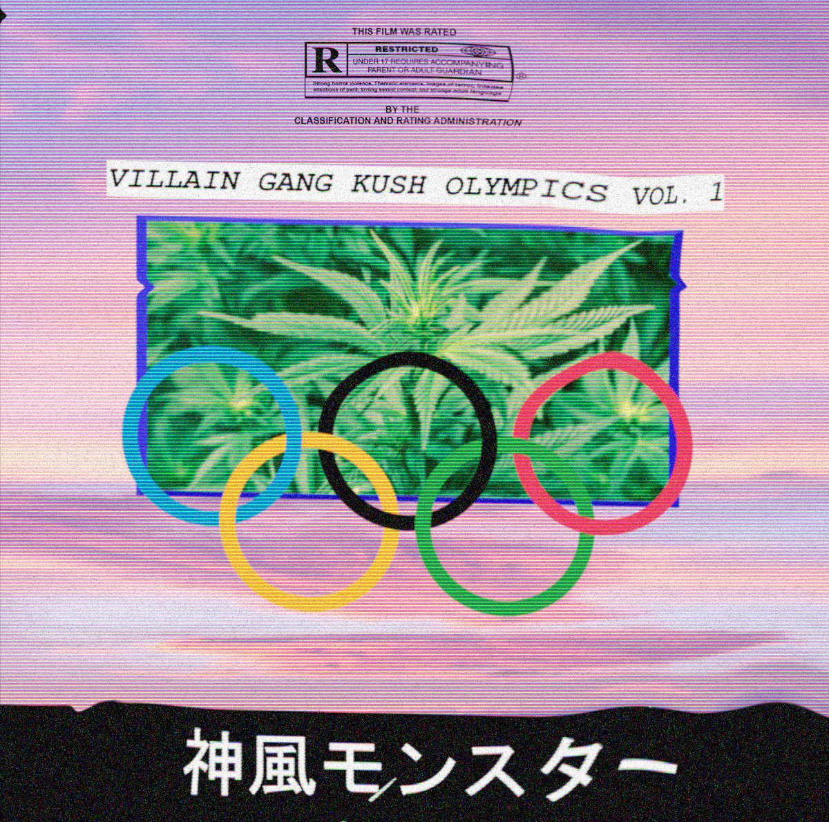 Villain Gang Kush Olympics Vol.1 [K. Monsutā] | Villain Gang