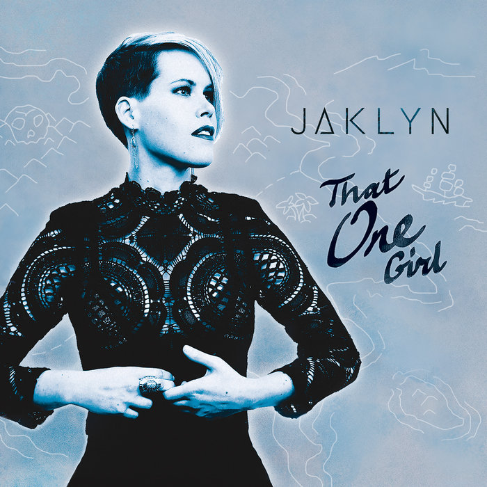That One Girl | JAKLYN