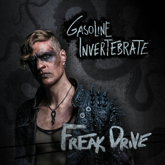 Freak Drive | Gasoline Invertebrate | Tigersquawk Records