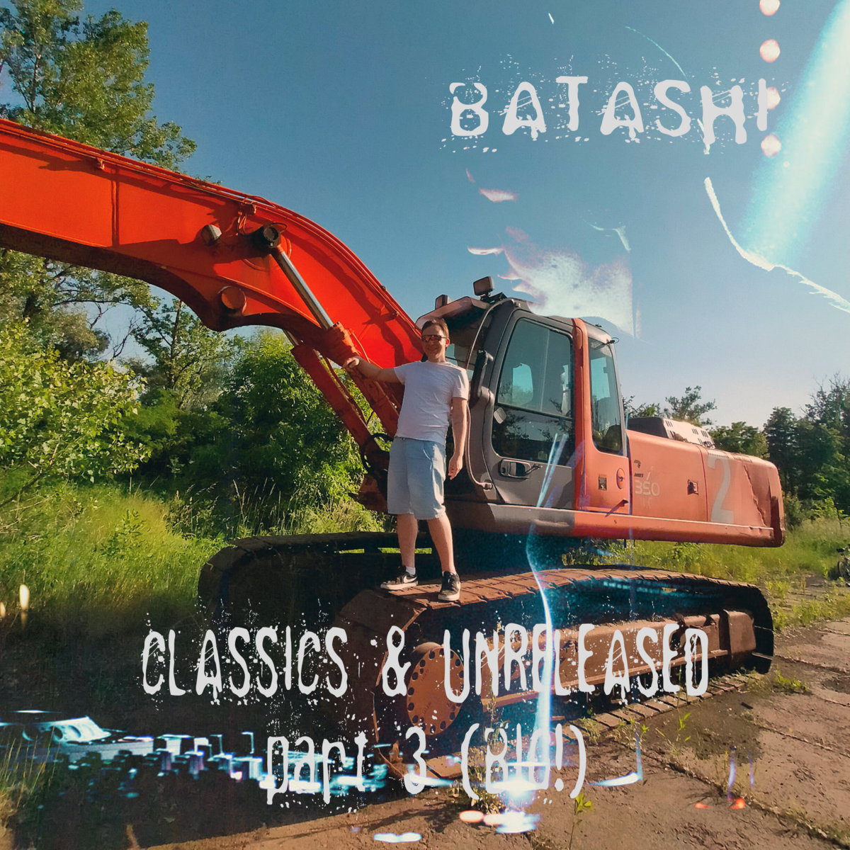 Classics & Unreleased part 3 (BIG!) | Batashi