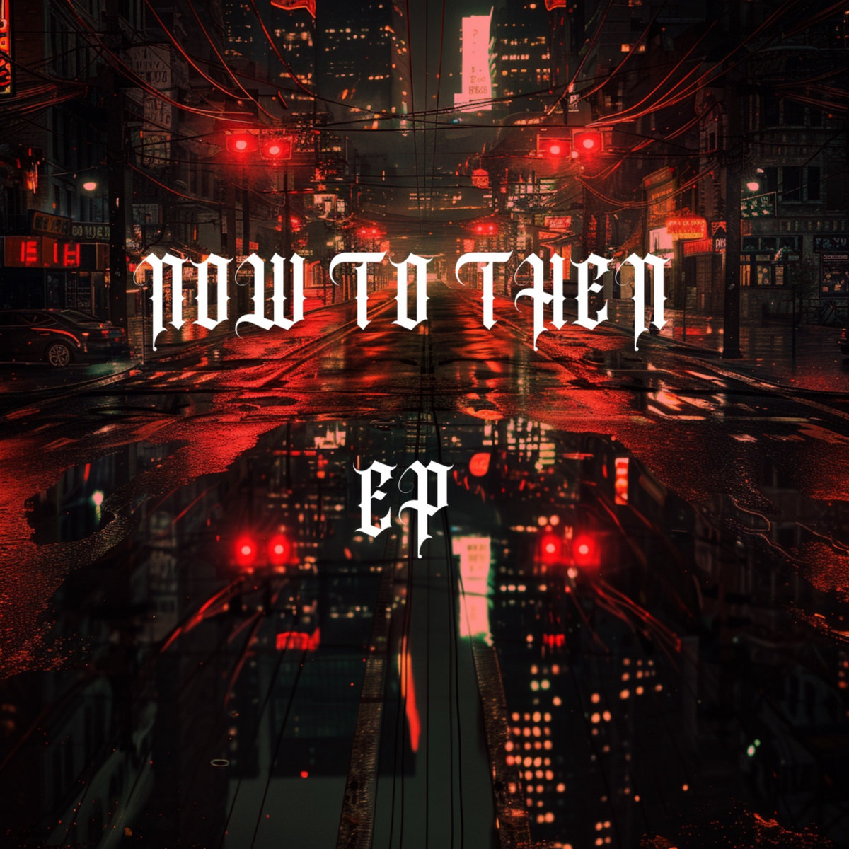 Now To Then EP | Future Intent