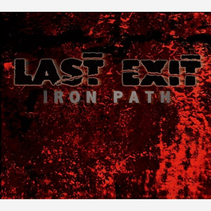 Iron Path | Last Exit