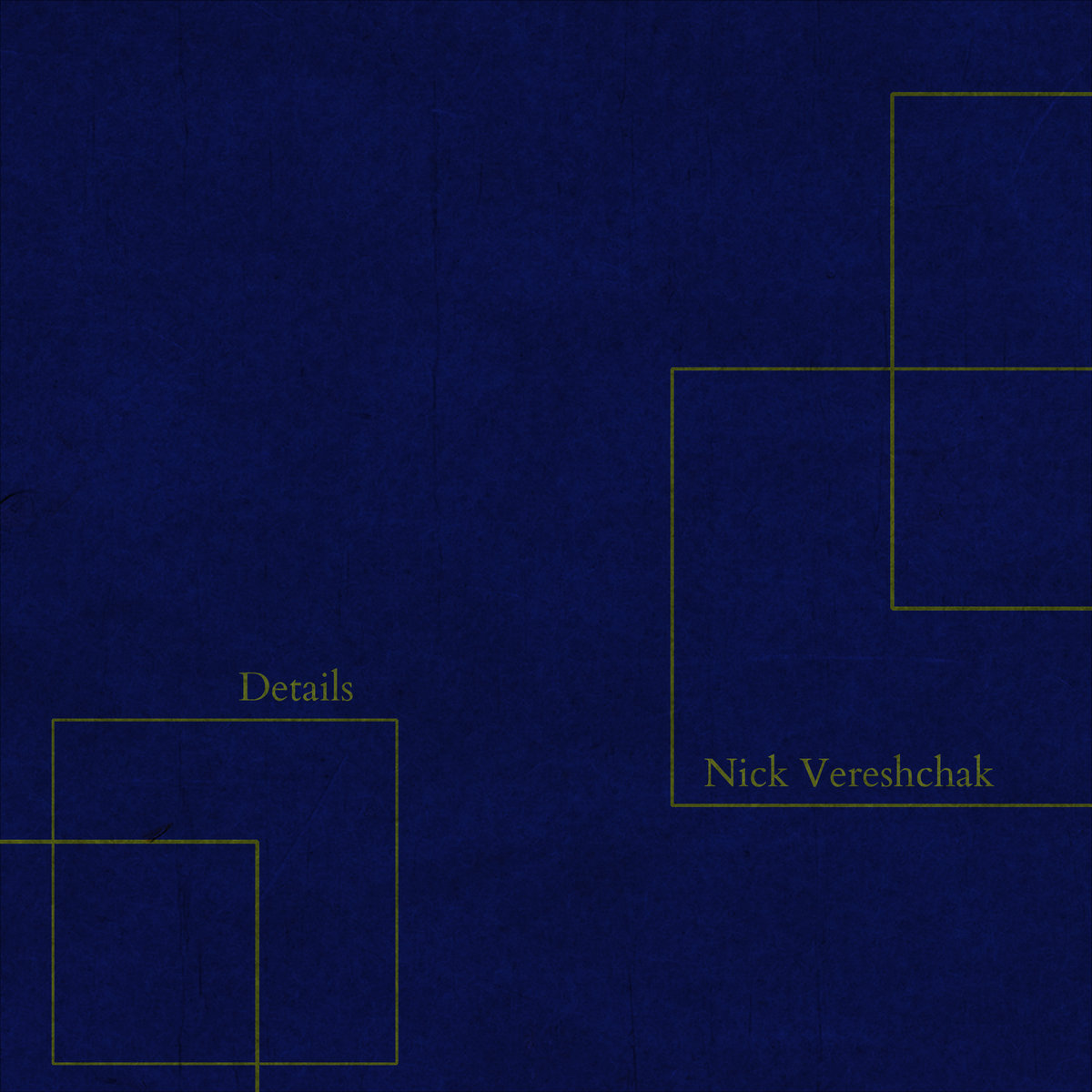 Details | Nick Vereshchak